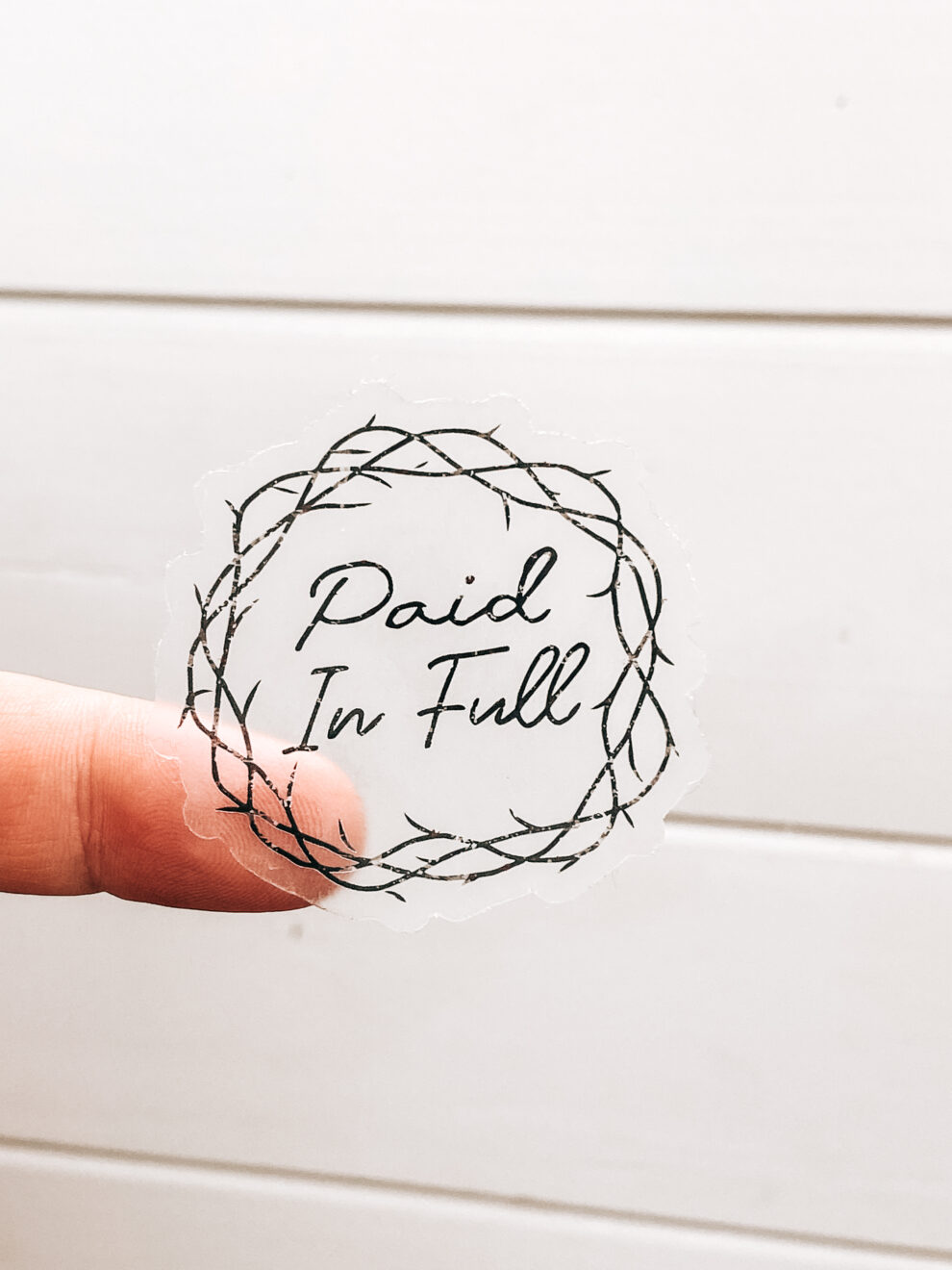 CLEAR 2"- Paid In Full- Easter / Lent Sticker / Decal - Crown of Thorns ...