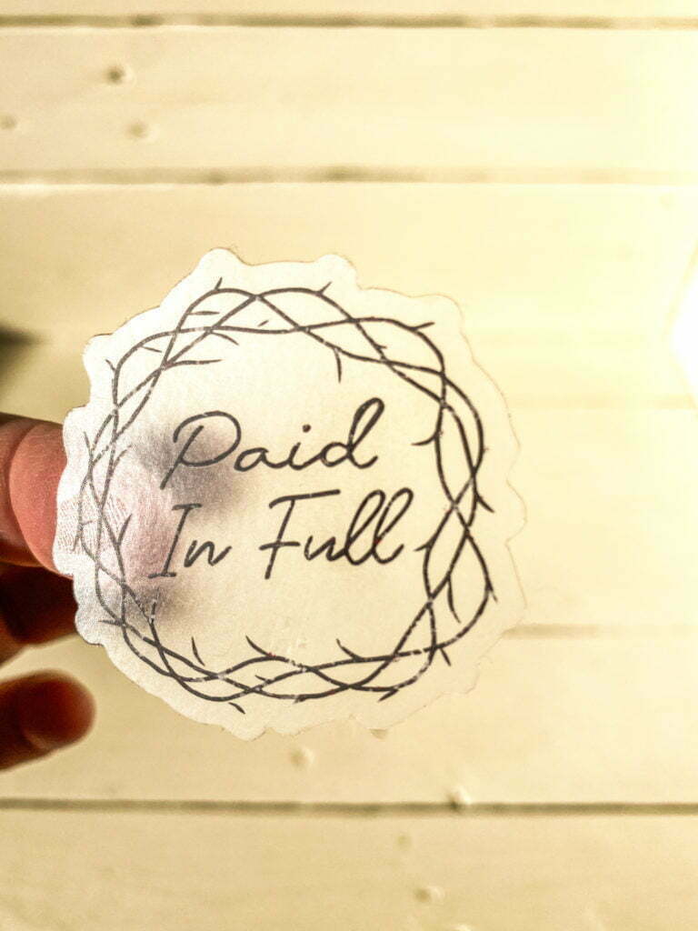 CLEAR 2"- Paid In Full- Easter / Lent Sticker / Decal - Crown of Thorns ...