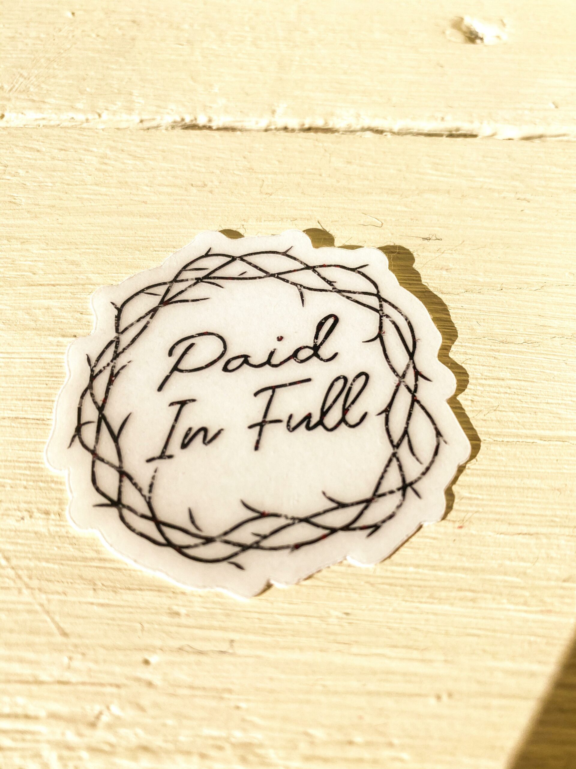 CLEAR - Paid In Full- Easter / Lent Sticker / Decal - Crown of Thorns ...